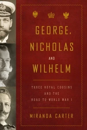 Zusammenfassung von 'George, Nicholas und Wilhelm' von Miranda Carter - Buch Zusammenfassungen